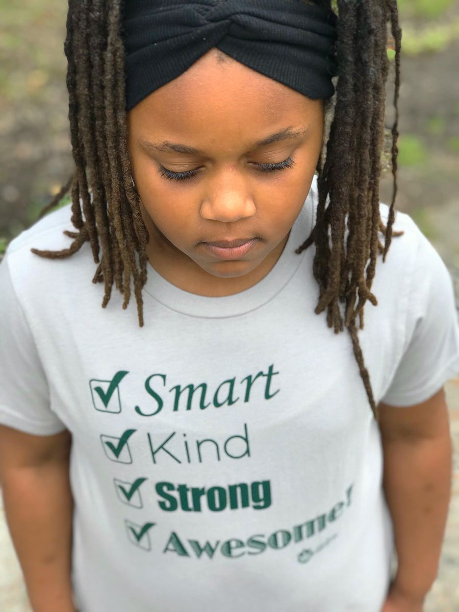 Smart, Kind, Strong, Awesome - Short Sleeve Tee – We Shine Apparel ...
